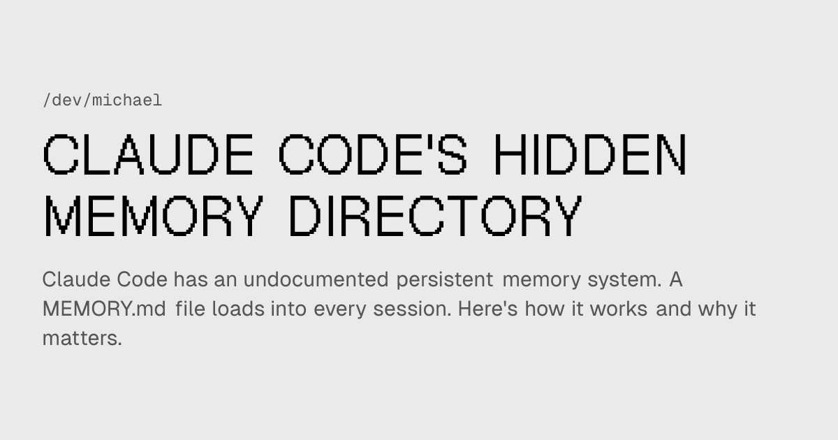 Claude Code's Hidden Memory Directory